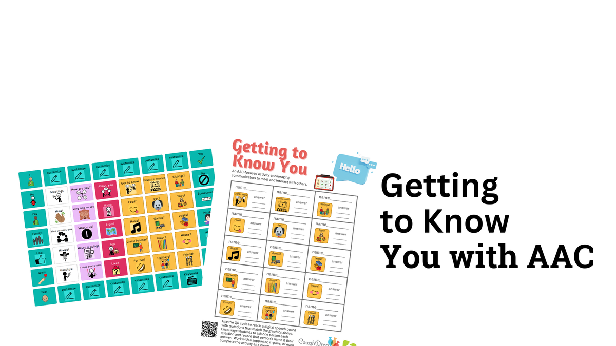 Get to Know You - Back to School with AAC