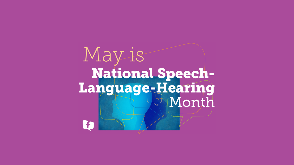 Embracing Diversity and Inclusion: National Speech-Language-Hearing Month